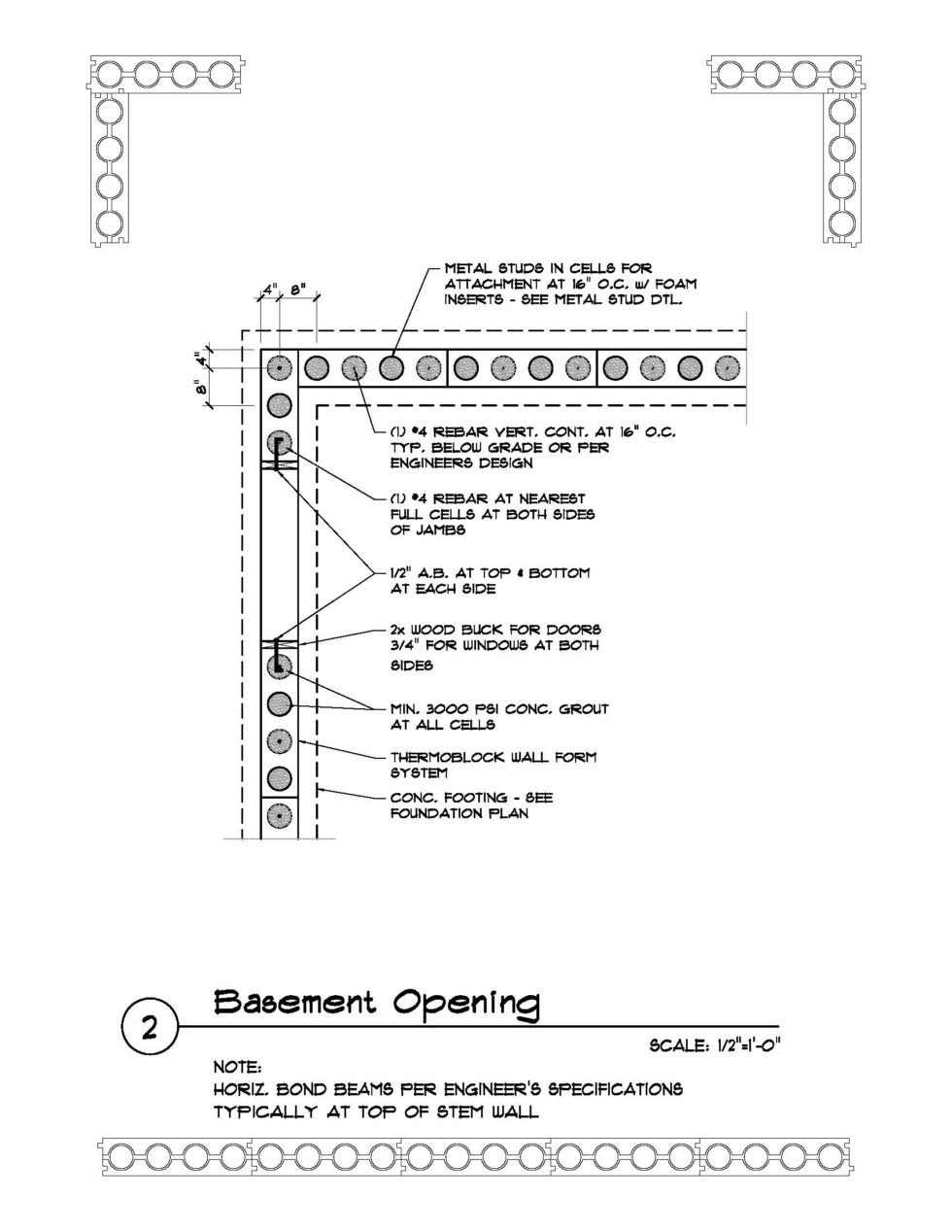 Basement Opening - ThermoBlock®ICF Insulated Concrete Forms